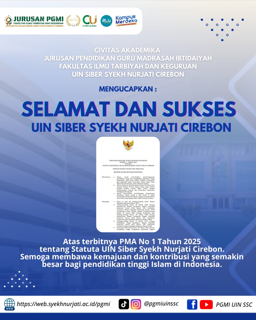 Civitas Akademika PGMI Mengucapkan Selamat dan Sukses atas Terbitnya PMA No 1 Tahun 2025 tentang ...